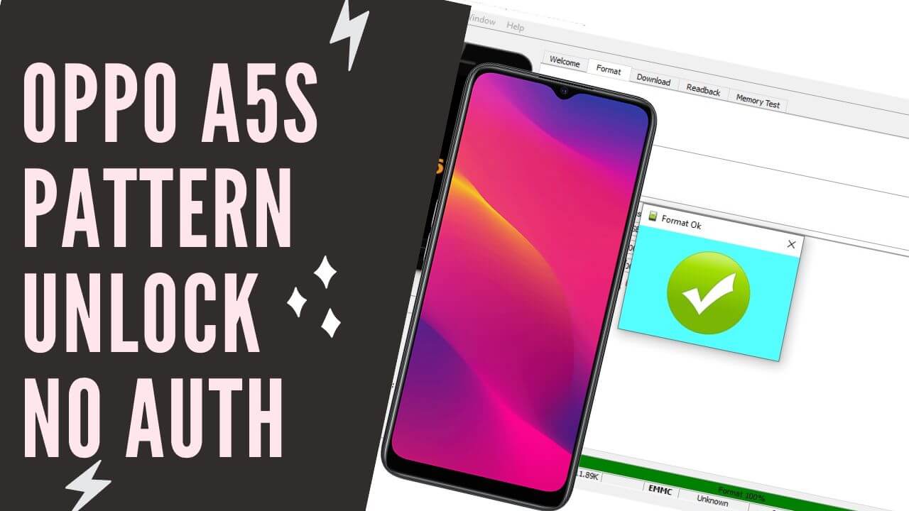 Oppo A5s (CPH1912) Pattern Unlock Without Auth File – SP Flash Tool
