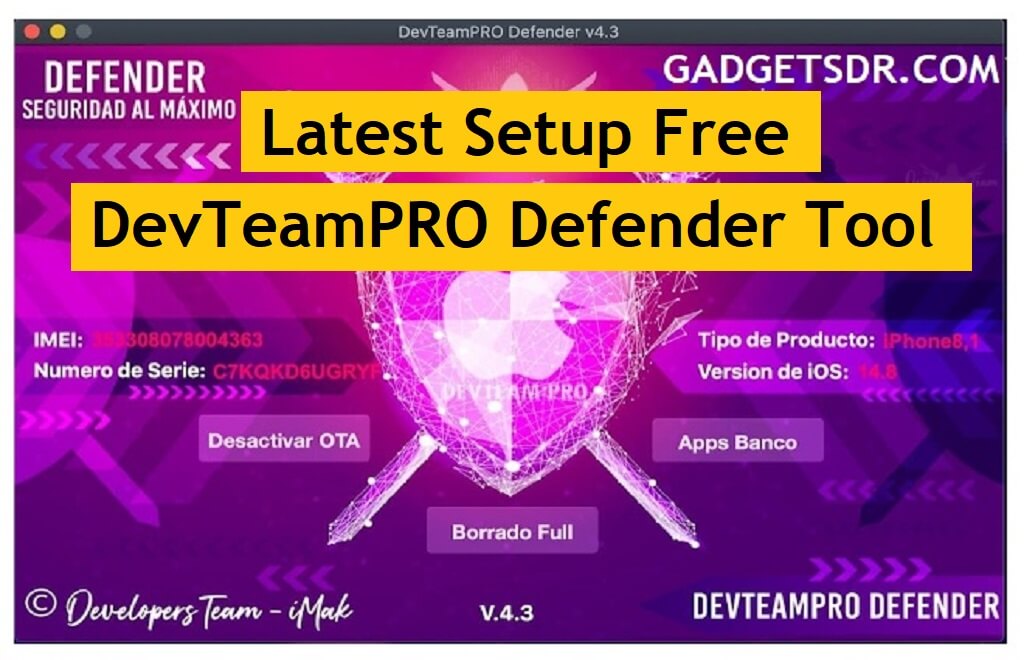 DevTeamPRO Defender Tool V5.2 Download Free MAC & Windows