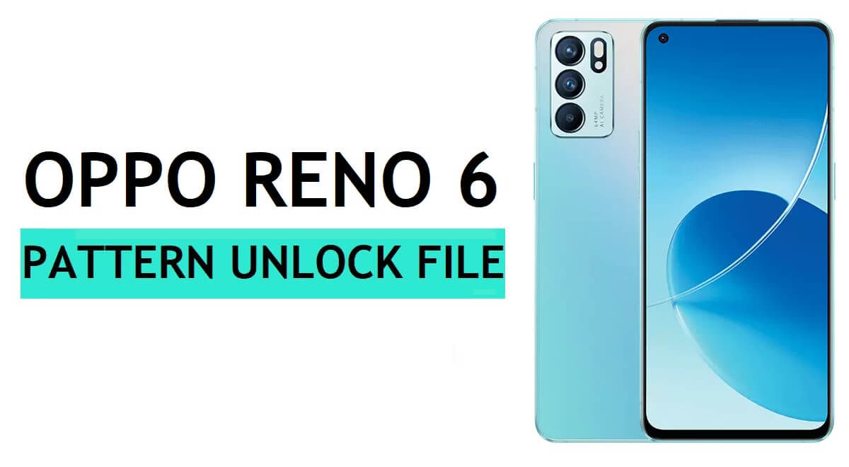 Oppo Reno 6 CPH2235 Pattern & Frp Remove File Download (Qfil Tool)