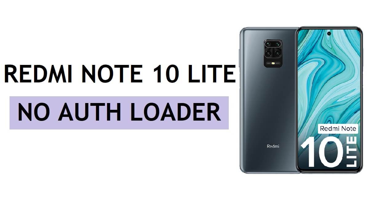Redmi Note 10 Lite No Auth Loader Firehose File Download Free