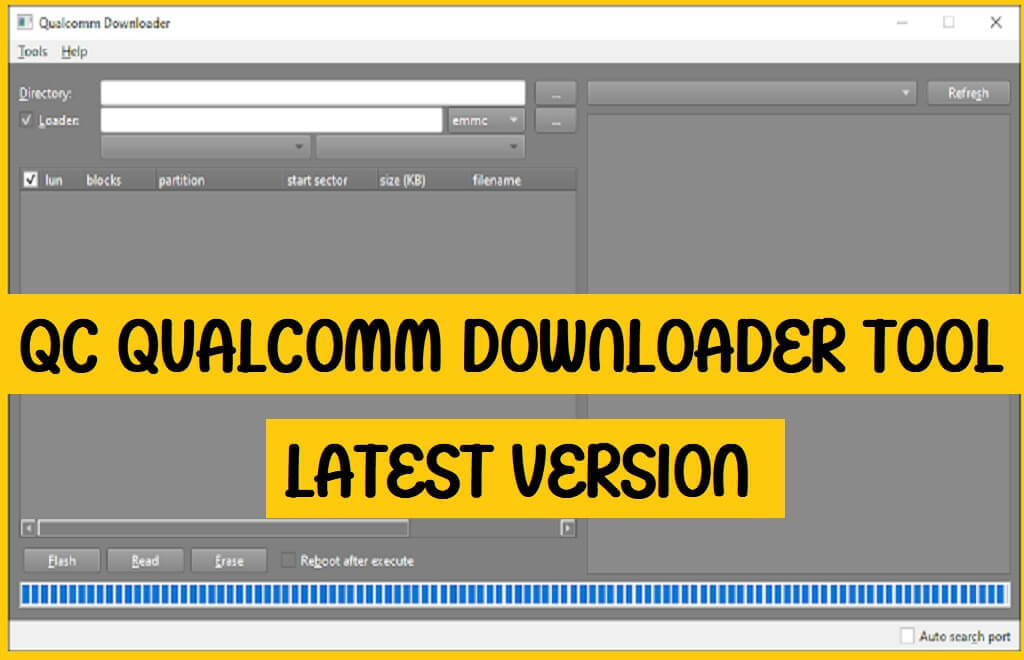 QC Qualcomm Downloader Tool V1 Download Flash, Reboot EDL