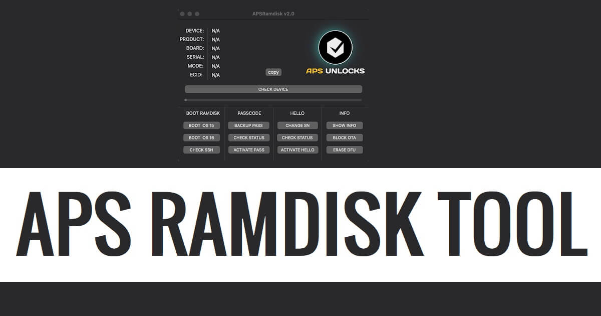 APS Ramdisk Tool v2.0 MacOS Download Latest Version Free