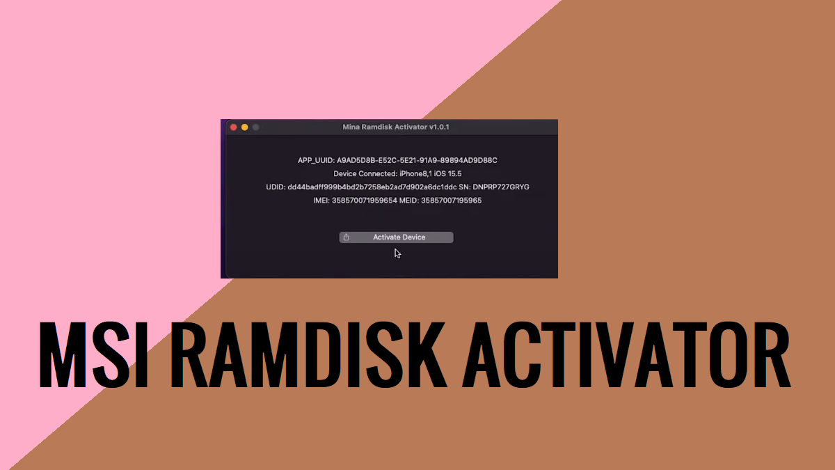 Download Mina Ramdisk Activator Tool v1.3 [Latest Version] Mac