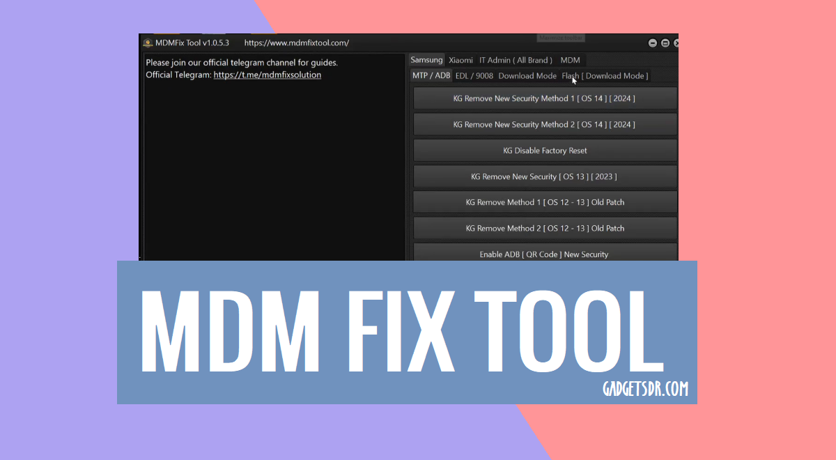 Download MDM Fix Tool V1.0.9.2 (Latest Version) Free - GSM Doctor