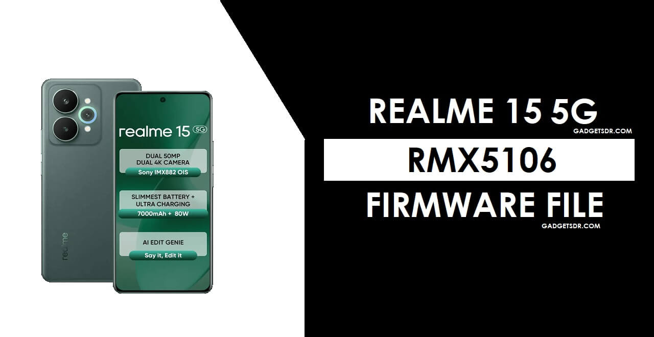 Realme 15 5G RMX5106 Flash File (Stock ROM) Firmware - GSM Doctor